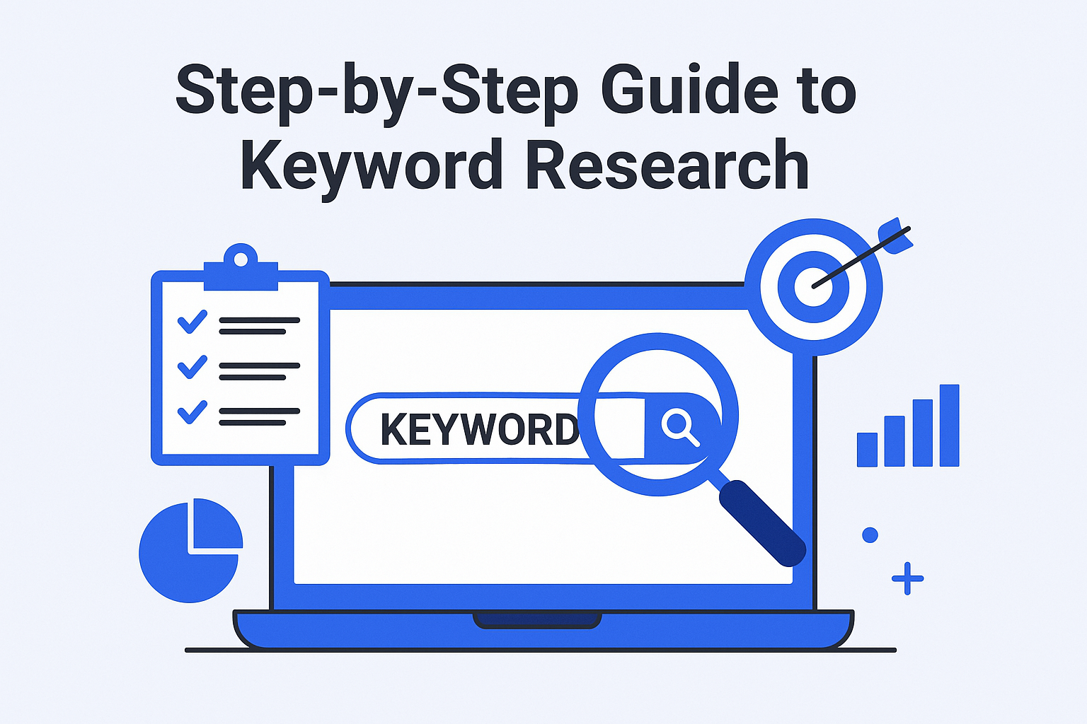 Keyword research: step by step guide with framework
